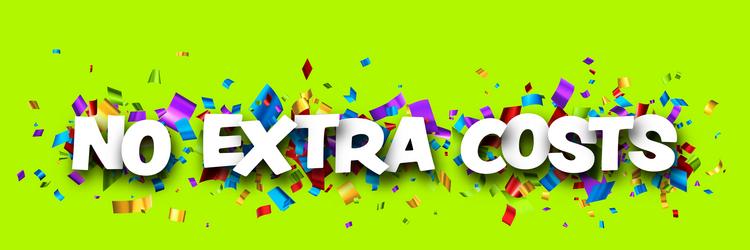 No extra costs sign over cut out foil ribbon Vector Image