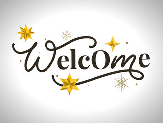 Welcome good luck lettering text modern Royalty Free Vector