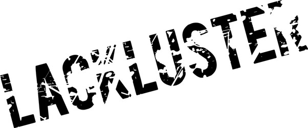 Lackluster rubber stamp Royalty Free Vector Image