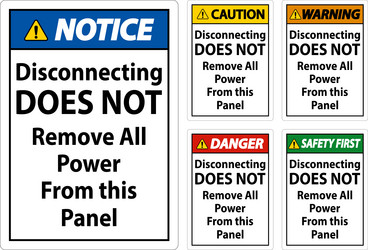 Warning disconnecting does not remove all power Vector Image