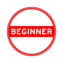 Red color round seal sticker in word beginner Vector Image