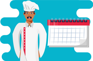 Professional chef with calendar reminder Vector Image