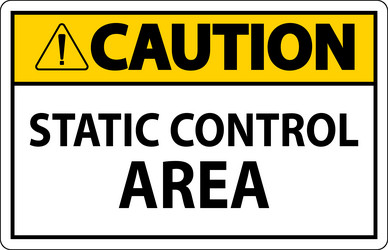 Caution sign static control area Royalty Free Vector Image