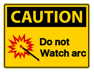 Caution do not watch arc symbol sign on white Vector Image