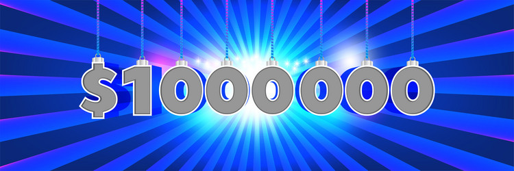 Your prize is one million bright glowing radiant Vector Image