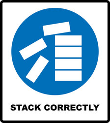 Mandatory stack correctly sign Royalty Free Vector Image