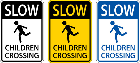Slow children crossing sign on white background Vector Image