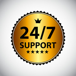 24-7 support sign label template Royalty Free Vector Image