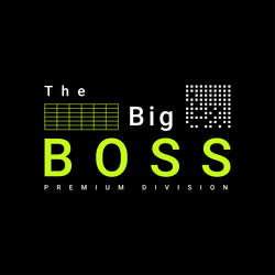 Big boss writing suitable for screen printing Vector Image