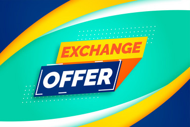 Mega exchange offer modern poster for business Vector Image