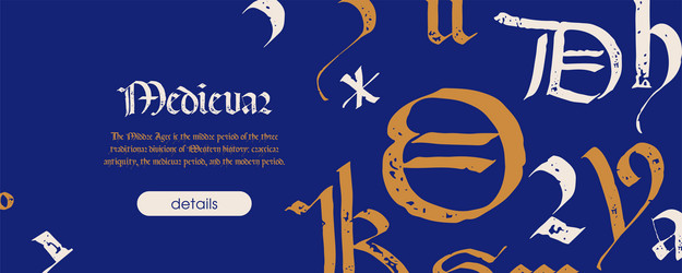 Medieval web banner with blackletter gothic Vector Image