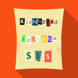 Ransom note Royalty Free Vector Image - VectorStock