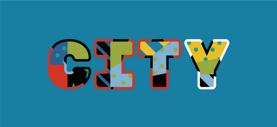 City concept word art Royalty Free Vector Image