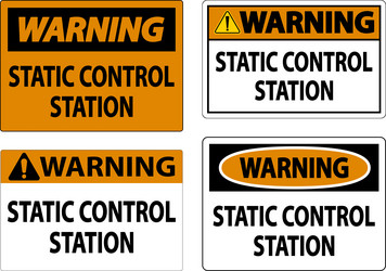 Warning sign static control station Royalty Free Vector