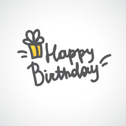 Happy birthday sign on white background Royalty Free Vector