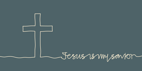 Jesus Is My Savior Wallpaper