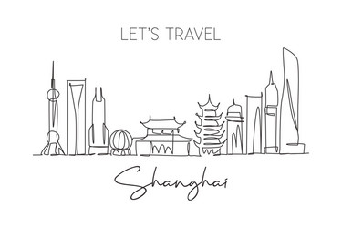 One single line drawing of shanghai city skyline Vector Image