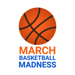 March basketball madness Royalty Free Vector Image
