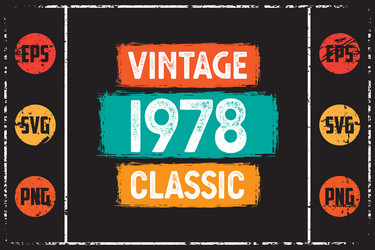 Vintage 1978 Royalty Free Vector Image - VectorStock