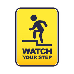 Yellow sticker caution step flat Royalty Free Vector Image