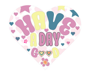 Have a Good Day Vector Images (over 680)