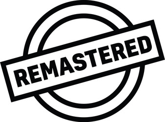 Remastered rubber stamp Royalty Free Vector Image