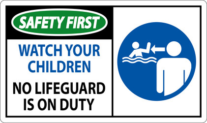 Pool safety sign caution - watch your children Vector Image