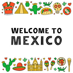 Mexican poster with national landmarks food Vector Image