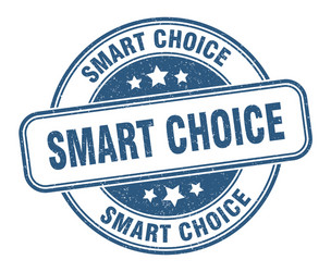 Smart choice stamp label round Royalty Free Vector Image