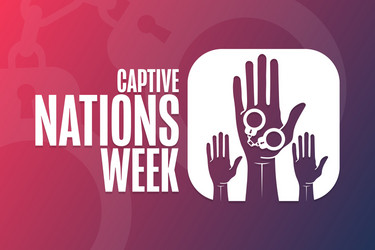 Captive nations week holiday concept template Vector Image
