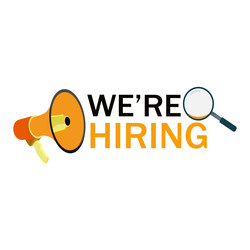 We are hiring design with black font design Vector Image