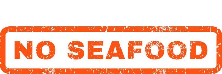No seafood rubber stamp Royalty Free Vector Image
