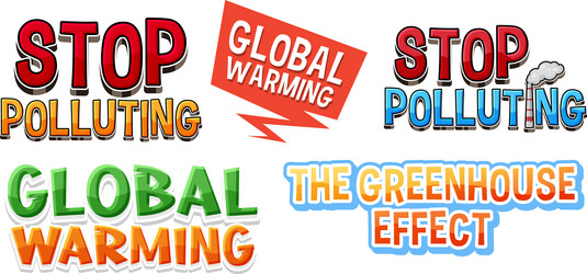 Set of global warming banner sign Royalty Free Vector Image