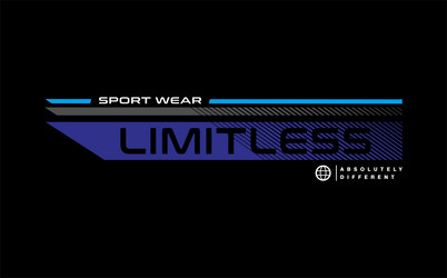 Streetwear clothing limitless typography Vector Image