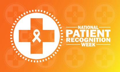 National patient recognition week Royalty Free Vector Image