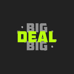 Big Deal Vector Images (over 38,000)