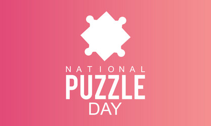 January 29 - national puzzle day template Vector Image