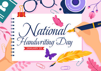 National handwriting day on 23 january with ink Vector Image