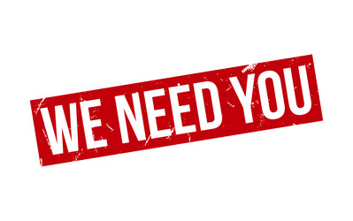 We need you rubber stamp seal Royalty Free Vector Image