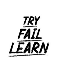 Try learn fail stylish typography design Vector Image