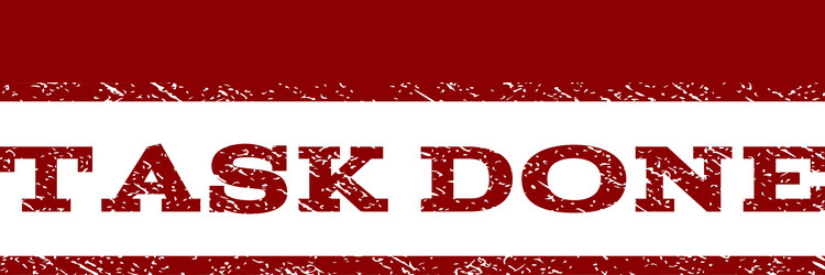 Task done watermark stamp Royalty Free Vector Image