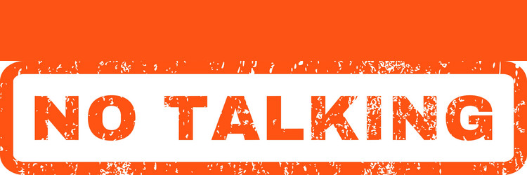 No talking rubber stamp Royalty Free Vector Image
