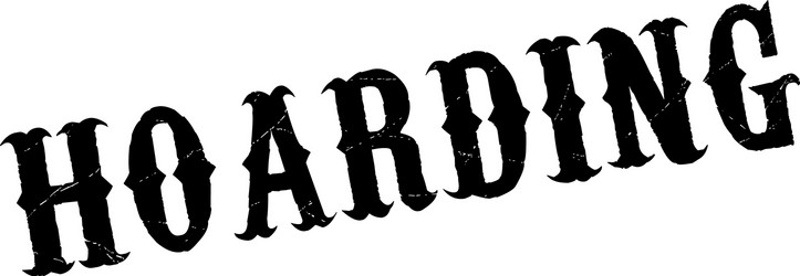 Hoarding rubber stamp Royalty Free Vector Image