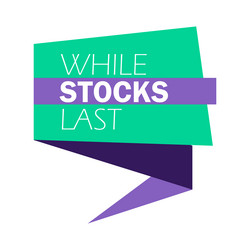 While Stock Lasts Vector Images (16)