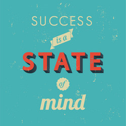 Inspirational quotes in retro style Royalty Free Vector