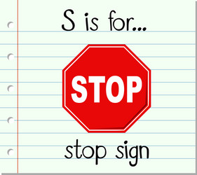 Flashcard letter s is for stop sign Royalty Free Vector