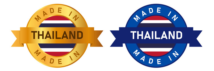 Made in thailand labels set kingdom thailand Vector Image