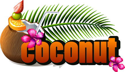 Font design with word coconut Royalty Free Vector Image