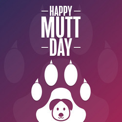 Happy national mutt day holiday concept template Vector Image