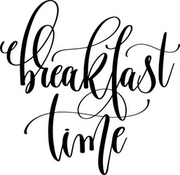 Tea time - black and white hand lettering Vector Image